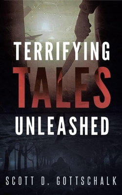 Terrifying Tales Unleashed: Unsettling Stories To Remedy Peaceful ...