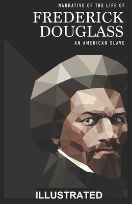 Narrative of the Life of Frederick Douglass, an American Slave ...