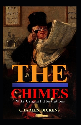 The Chimes Illustrated by Charles Dickens | Goodreads