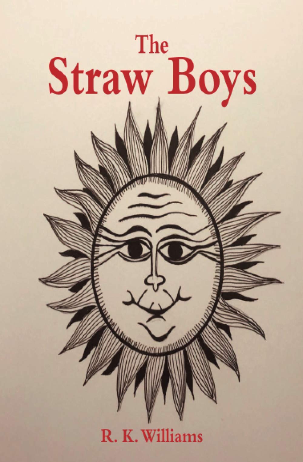 The Straw Boys by R.K. Williams | Goodreads