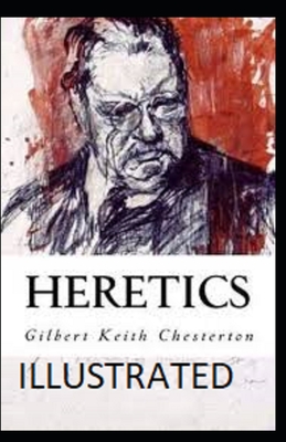 Heretics Illustrated by G.K. Chesterton | Goodreads