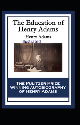 The Education of Henry Adams Illustrated by Henry Adams | Goodreads