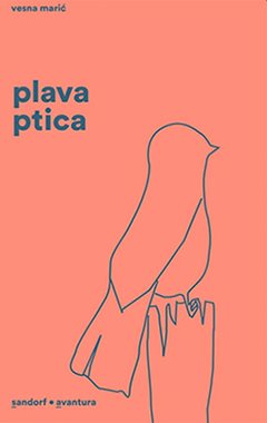 Plava ptica by Vesna Maric | Goodreads