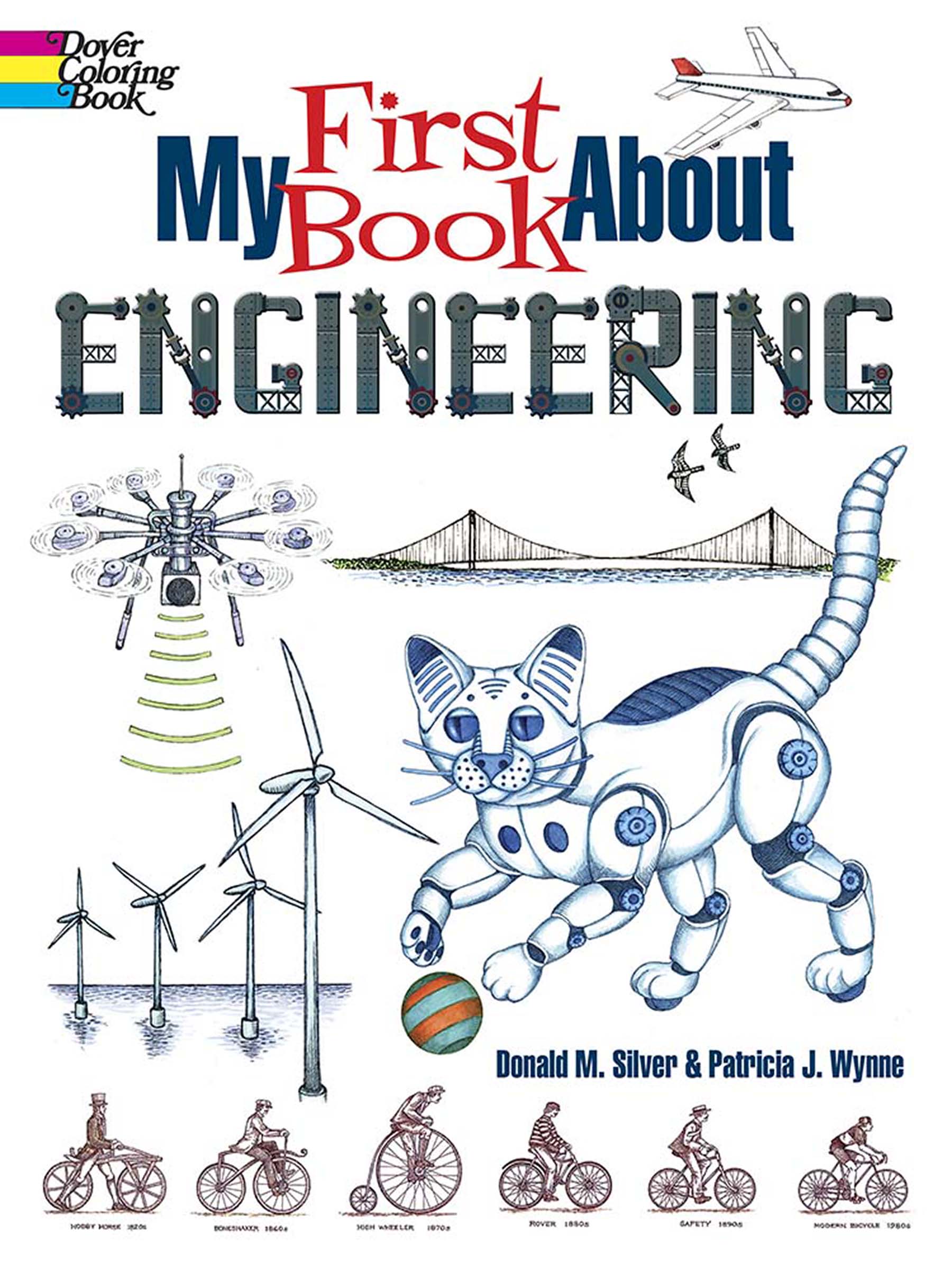 My First Book About Engineering by Patricia J. Wynne | Goodreads