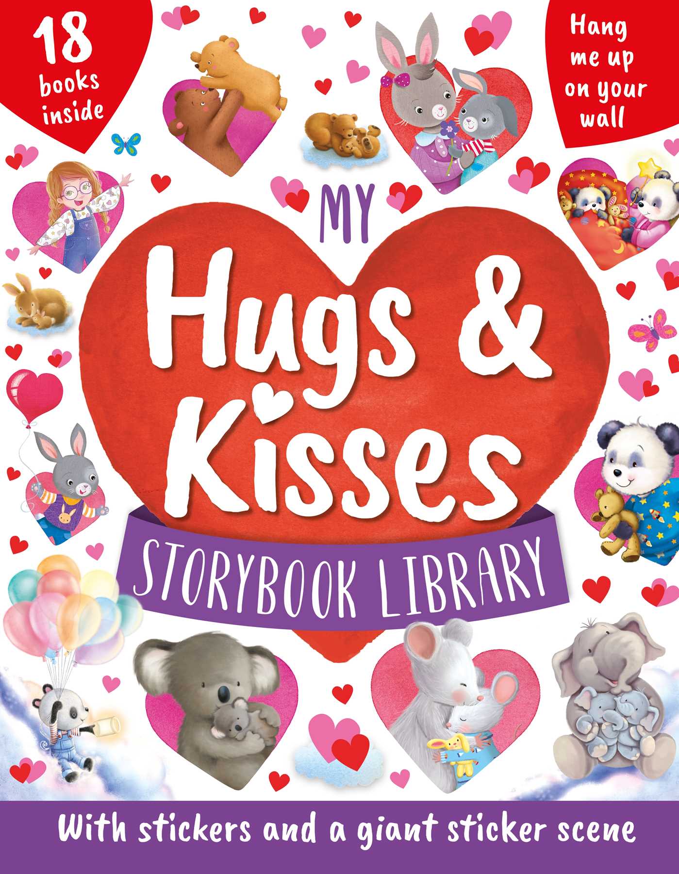 My Hugs & Kisses Storybook Library: With 18 Books and 6 Sticker Sheets ...