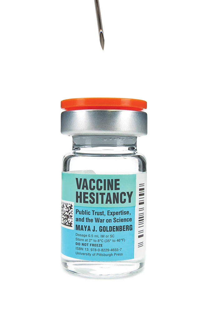 Vaccine Hesitancy: Public Trust, Expertise, and the War on Science by ...
