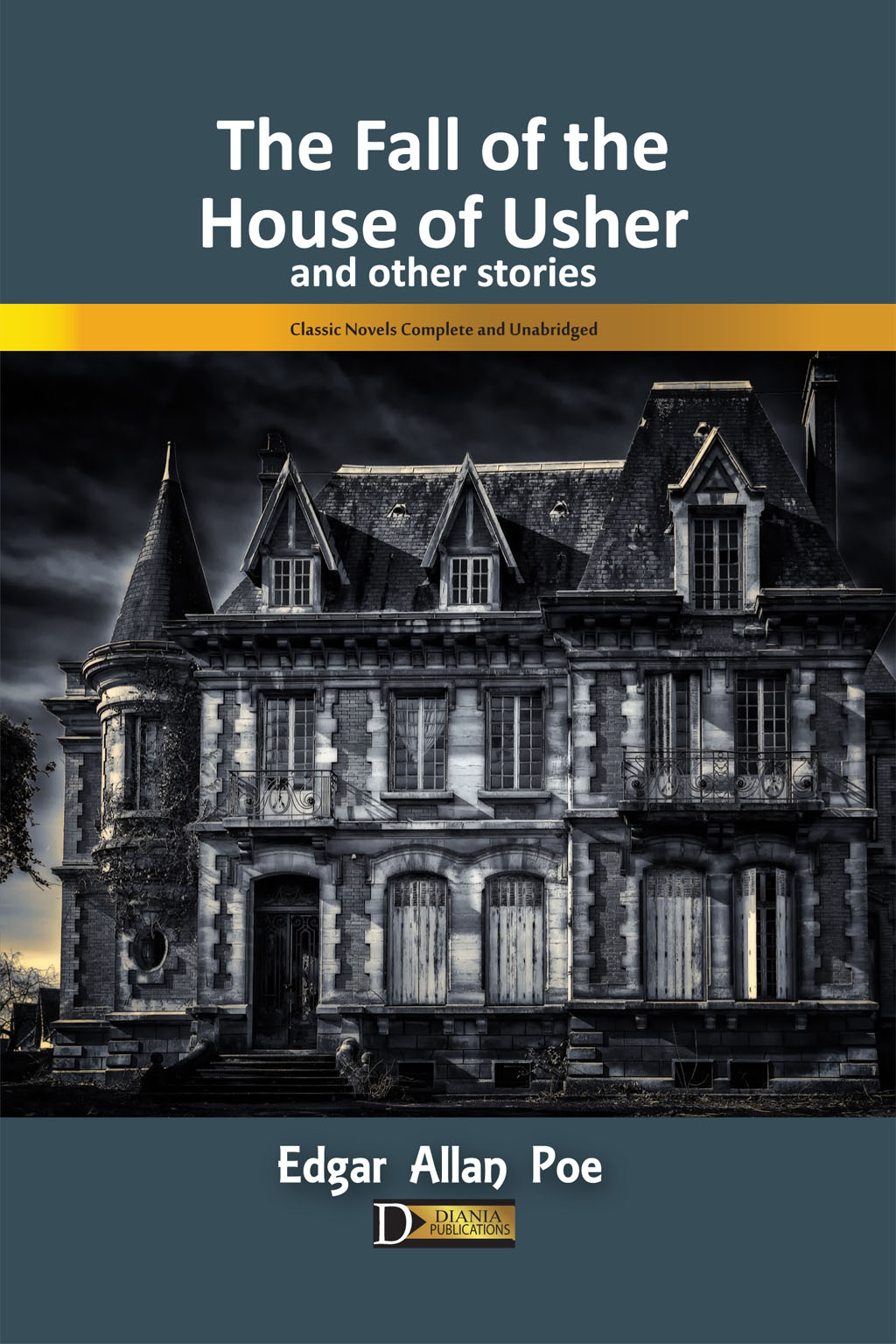 The Fall of the House of Usher & Other Stories by Edgar Allan Poe ...