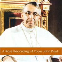 A Rare Recording of Pope John Paul I by Pope John Paul I | Goodreads