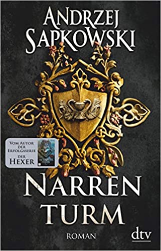 Narrenturm (Narrenturm-Trilogie, #1) by Andrzej Sapkowski | Goodreads