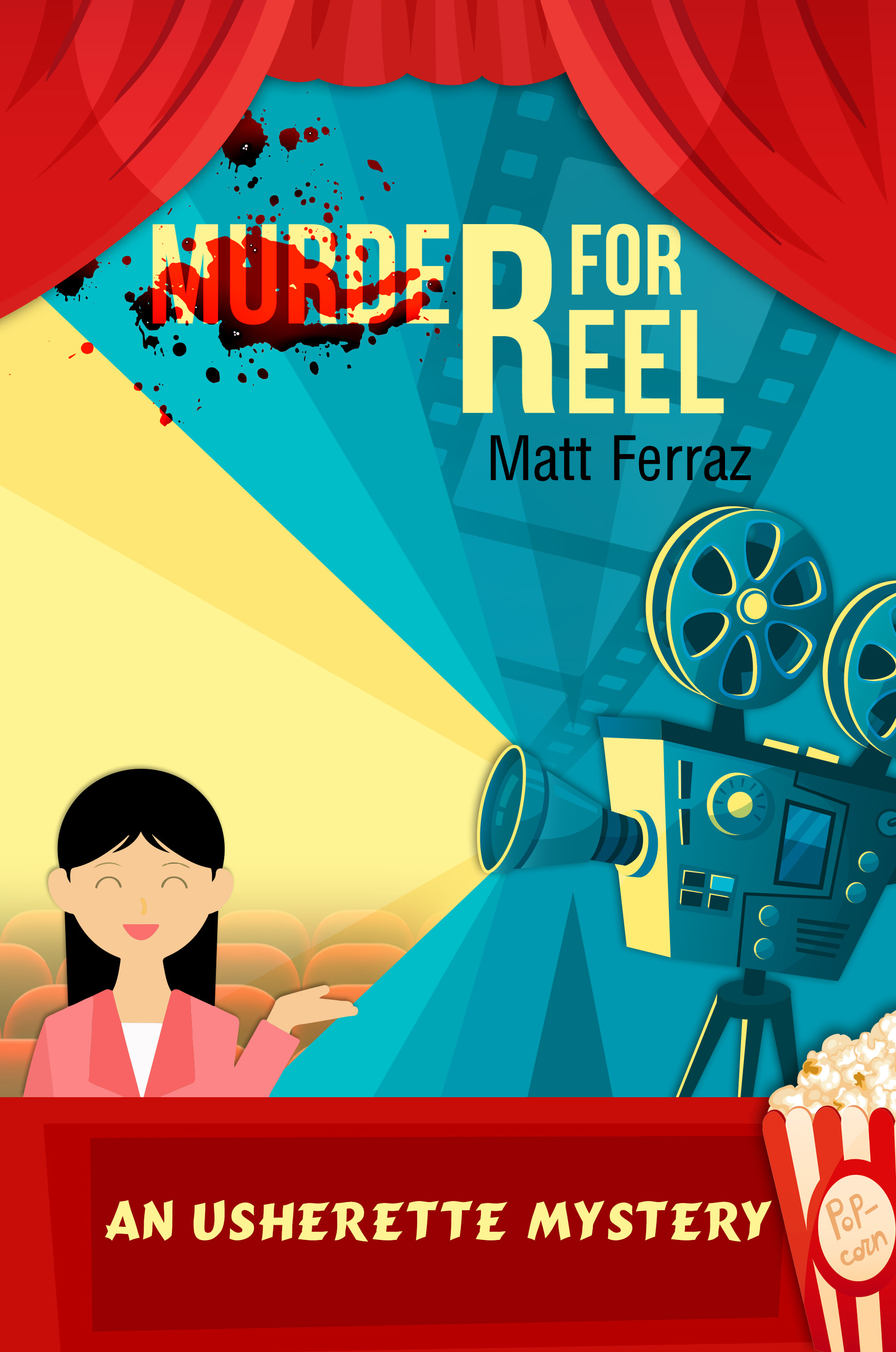 Murder for Reel by Matt Ferraz | Goodreads