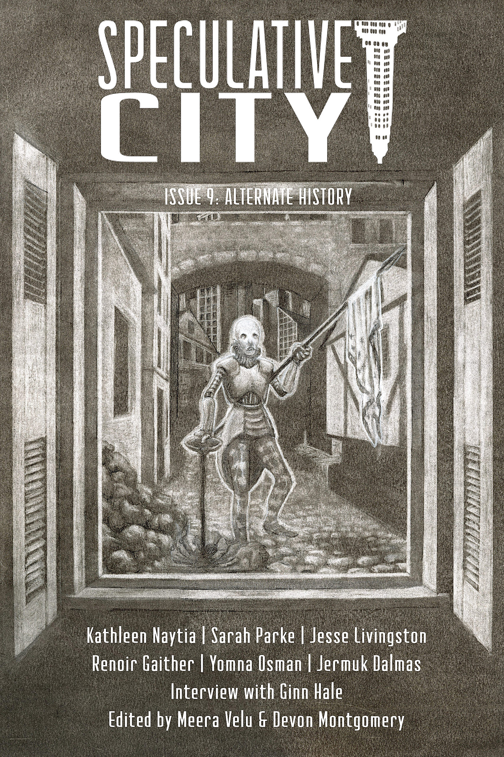 Speculative City: Issue 9: Alternate History by Meera Velu | Goodreads