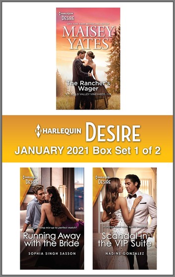 Harlequin Desire January 2021 - Box Set 1 of 2: The Rancher’s Wager\Running Away with the Bride ...
