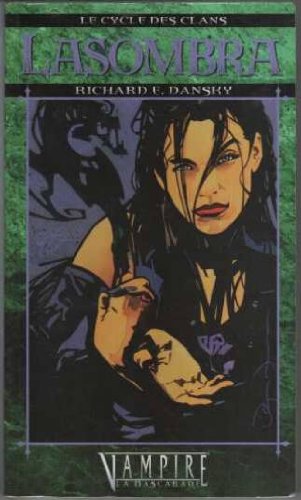 Lasombra by Richard Dansky | Goodreads