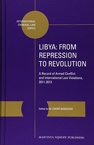 Libya: From Repression to Revolution- A Record of Armed Conflict and ...