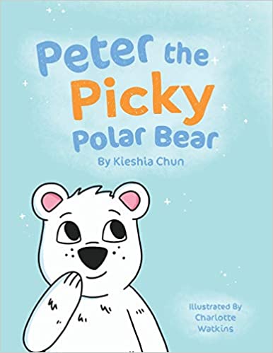 Peter the Picky Polar Bear by Kieshia Chun | Goodreads