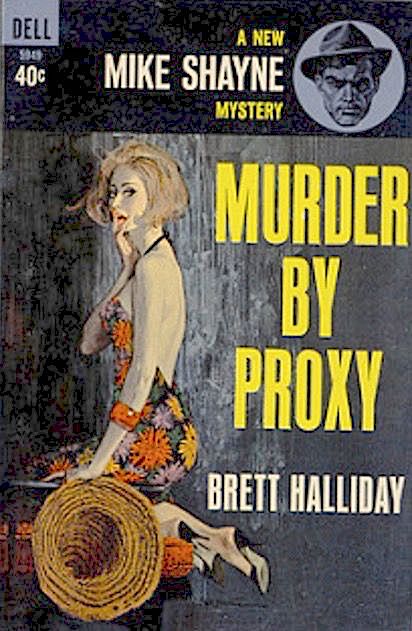 Murder by Proxy by Brett Halliday | Goodreads