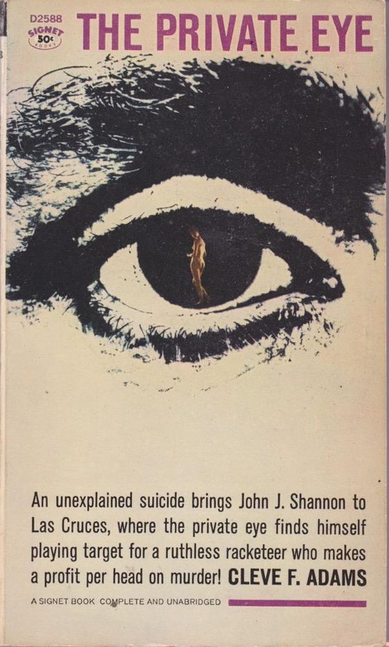 Private Eye by Cleve F. Adams | Goodreads