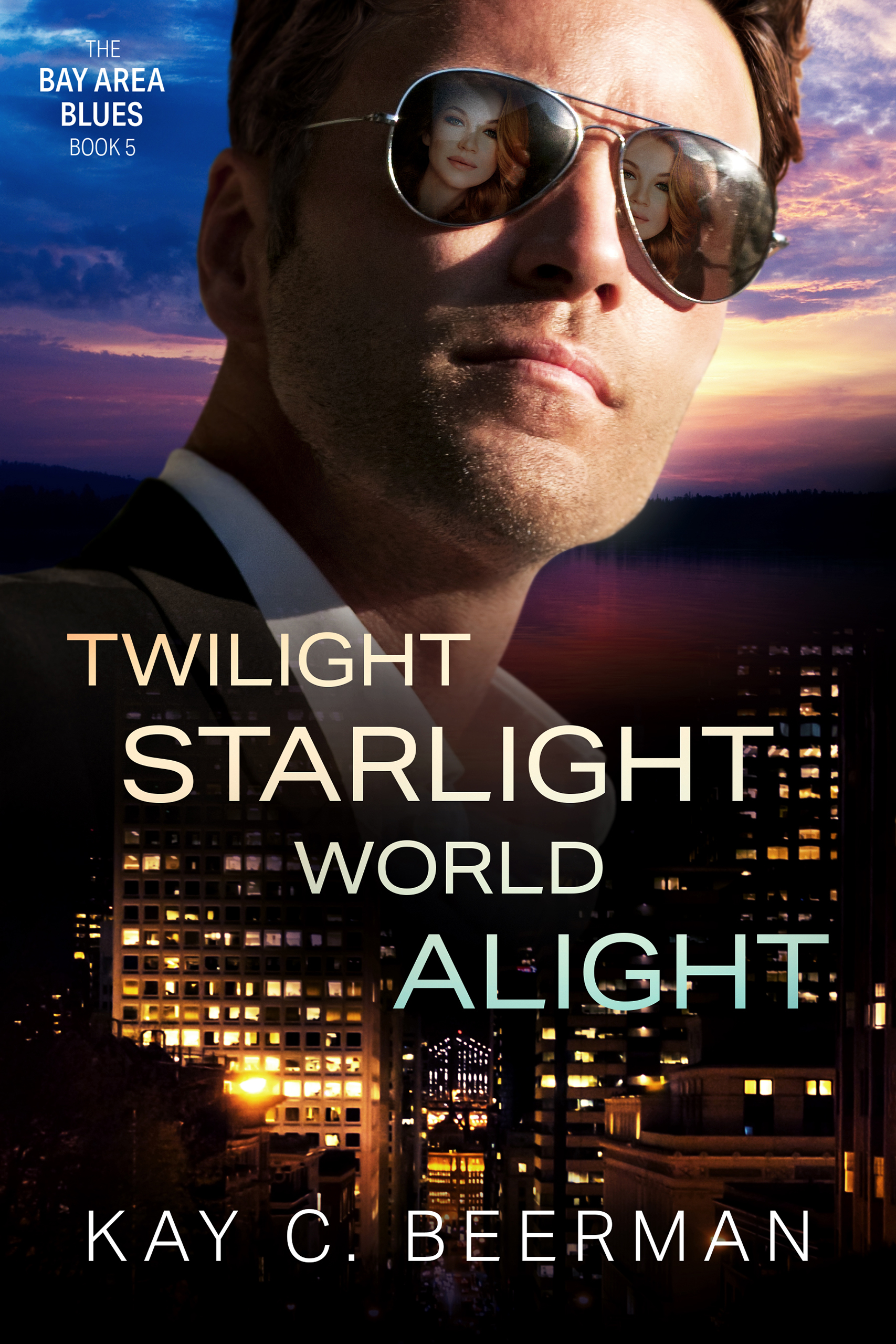 Twilight Starlight World Alight by Kay C. Beerman | Goodreads