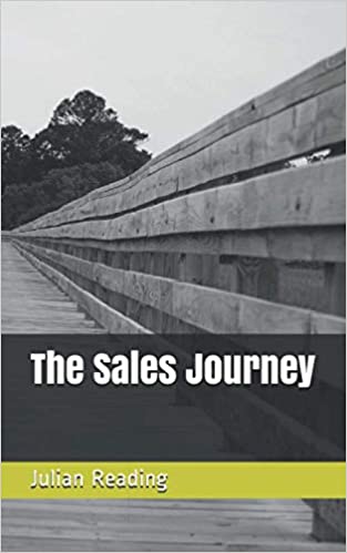 The Sales Journey: Rethink your sales strategies to win the game by ...