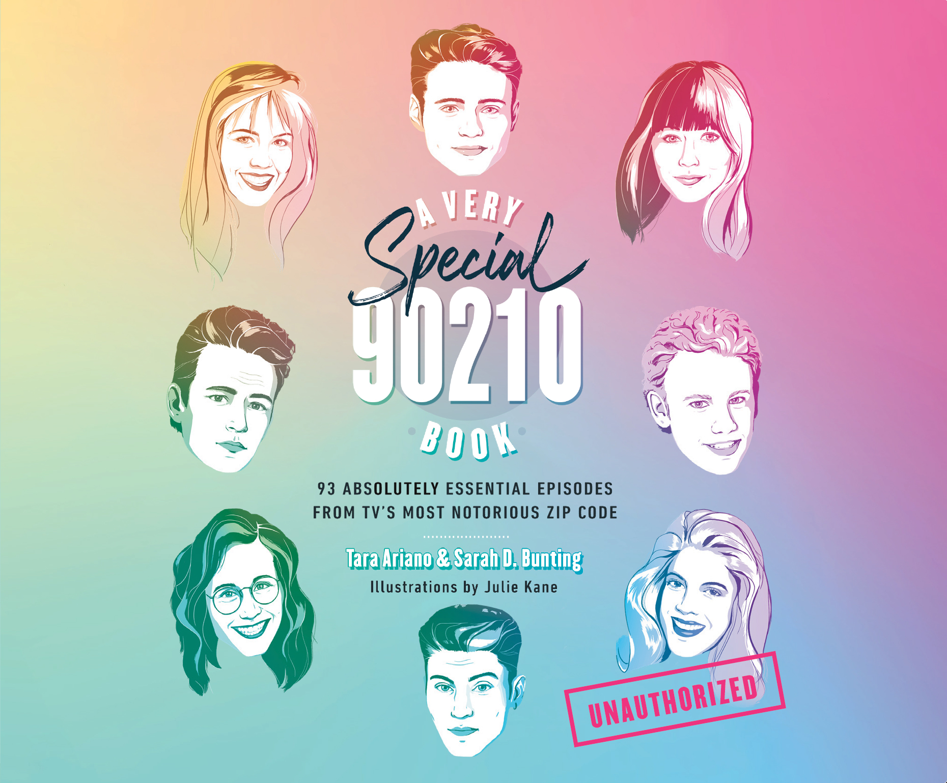 A Very Special 90210 Book: 93 Absolutely Essential Episodes from TV's ...