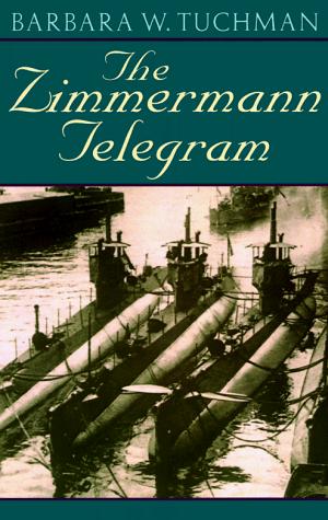 The Zimmerman Telegram by Barbara W. Tuchman | Goodreads