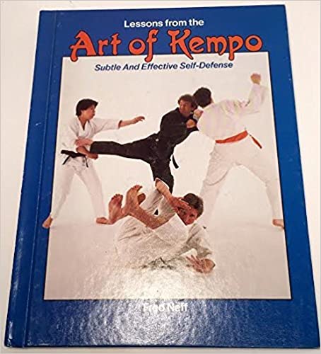 Lessons from the Art of Kempo: Subtle and Effective Self-Defense by ...