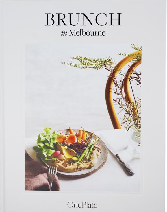 Brunch in Melbourne by One Plate | Goodreads