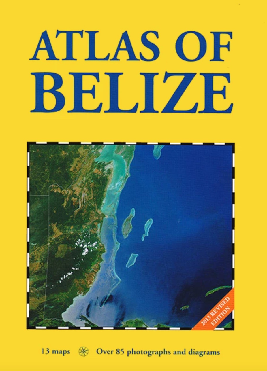 Atlas of Belize by Educational Task Force | Goodreads