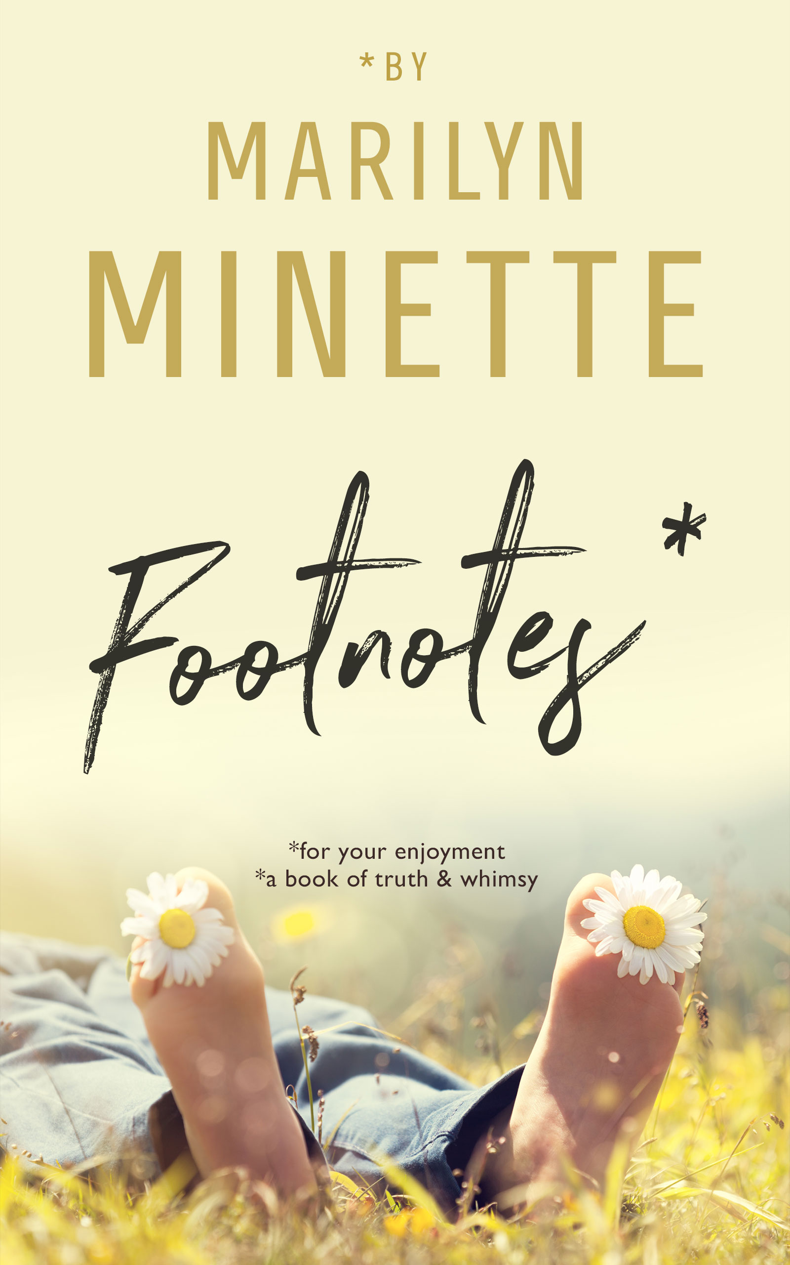 Footnotes* by Marilyn Minette | Goodreads