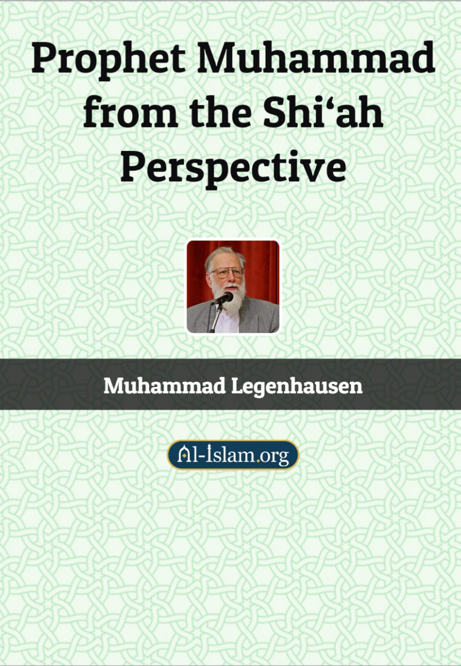 Prophet Mohammad from the Shia Perspective by Muhammad Legenhausen ...