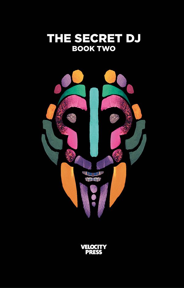 The Secret DJ Book Two by The Secret DJ | Goodreads