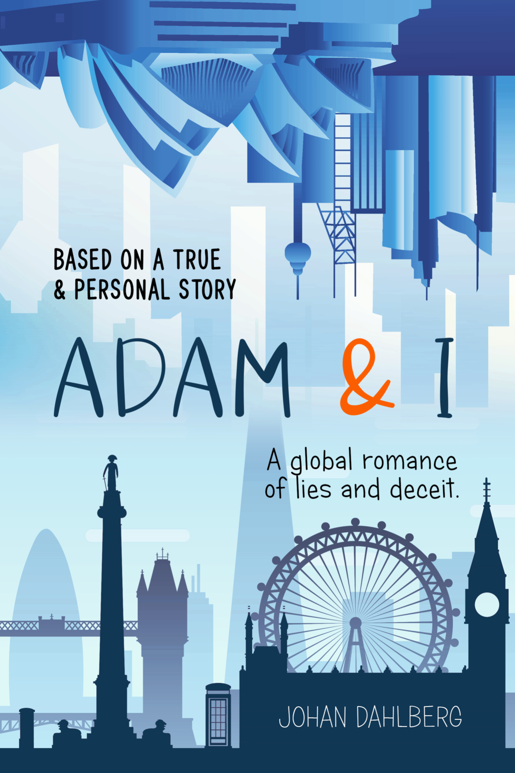 Adam & I by Johan Dahlberg | Goodreads