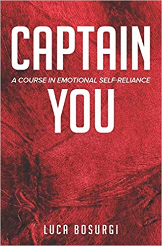 Captain You: a course in Emotional Self-Reliance by Luca Bosurgi ...