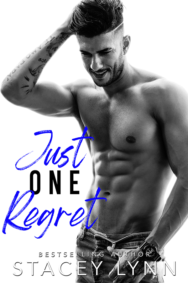 Just One Regret (Just One Song #3) by Stacey Lynn | Goodreads