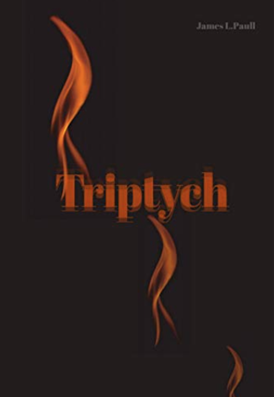 Triptych by James L. Paull | Goodreads