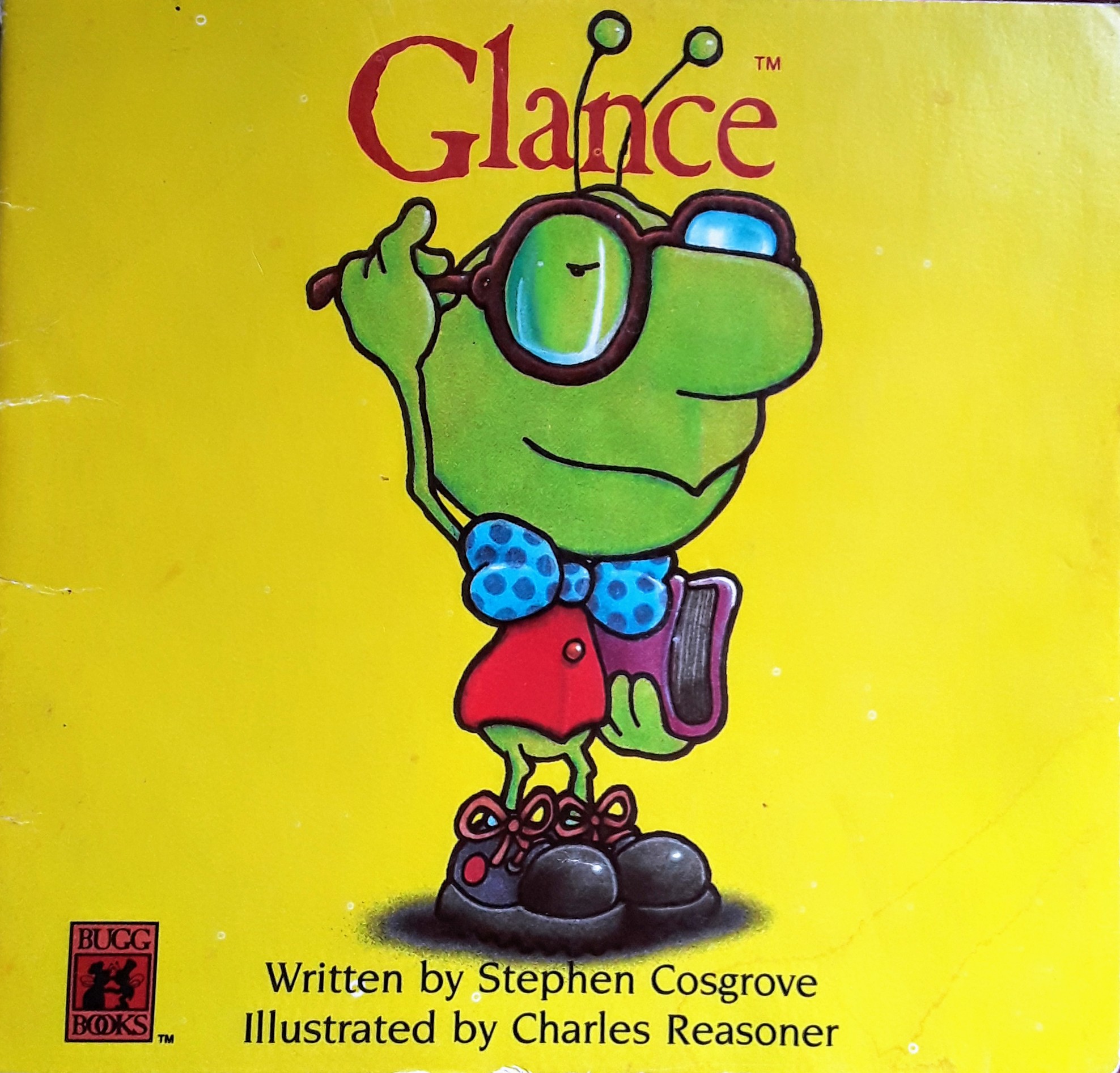 Glance: a Bugg Bug Book by Stephen Cosgrove | Goodreads