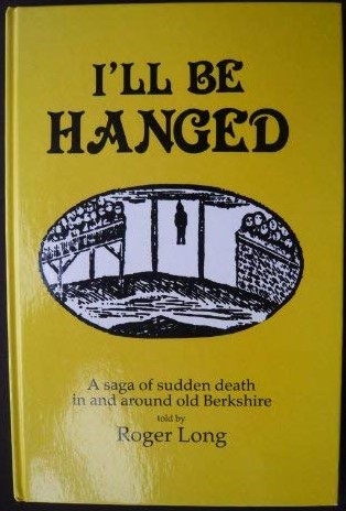 I'll Be Hanged by Roger Long | Goodreads