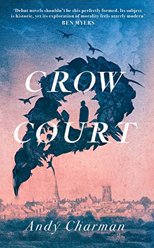 Crow Court by Andy Charman | Goodreads