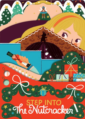 The Nutcracker (Volume 2) (Step into..., 2) by words & pictures | Goodreads