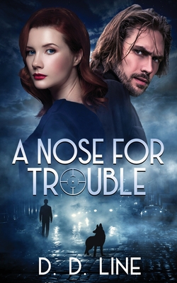 A Nose for Trouble by Danni Line | Goodreads