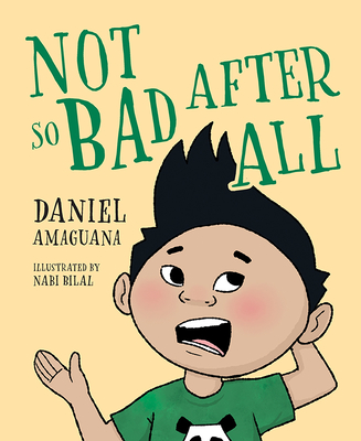 Not So Bad After All by Daniel Amaguana | Goodreads