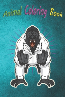 Animal Coloring Book: Gorilla Karate Black Belt Cool Animal Martial ...
