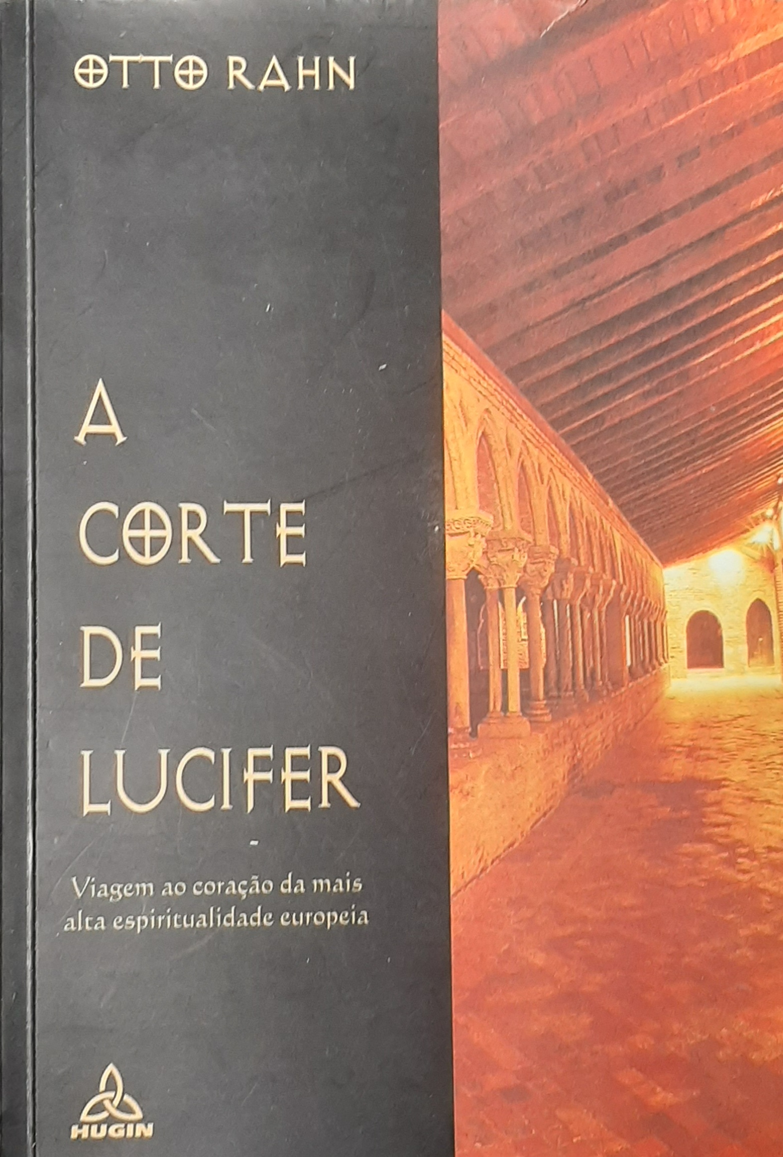 A corte de lucifer by Otto Rahn | Goodreads
