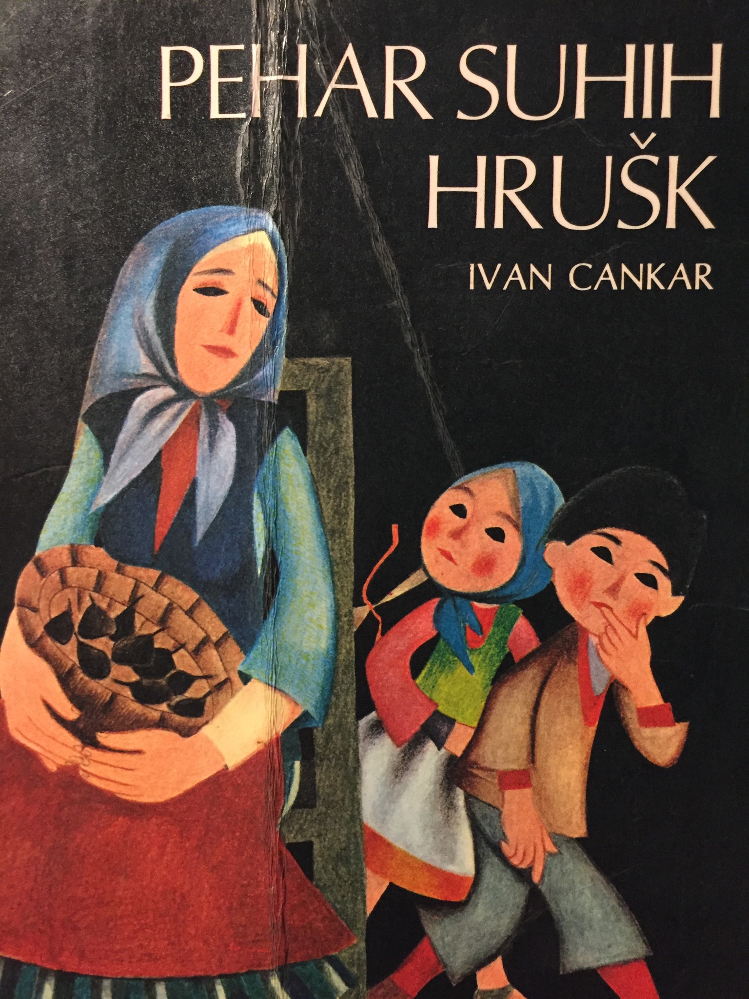 Pehar suhih hrusk by Ivan Cankar | Goodreads