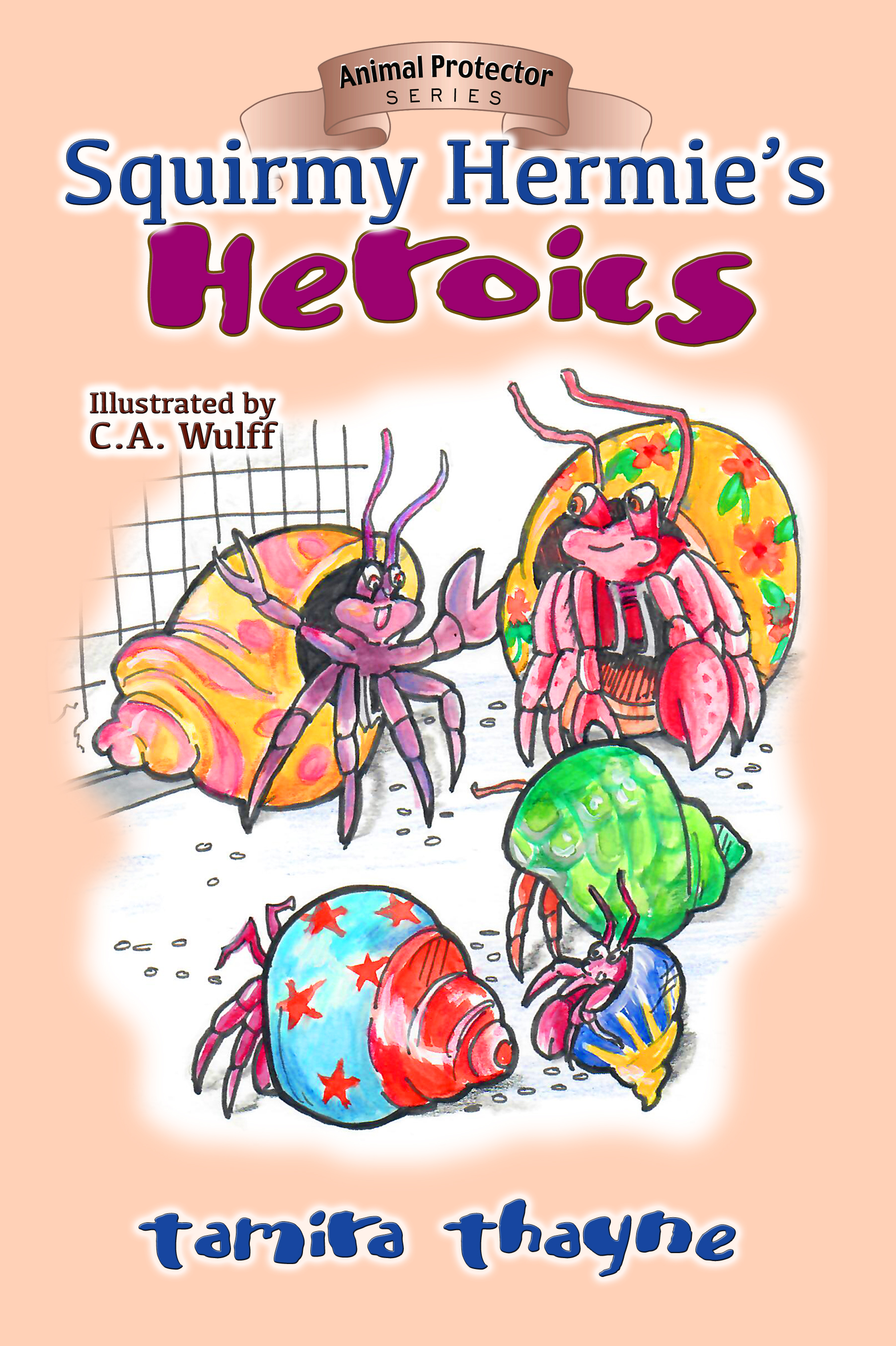 Squirmy Hermie's Heroics by Tamira Thayne | Goodreads