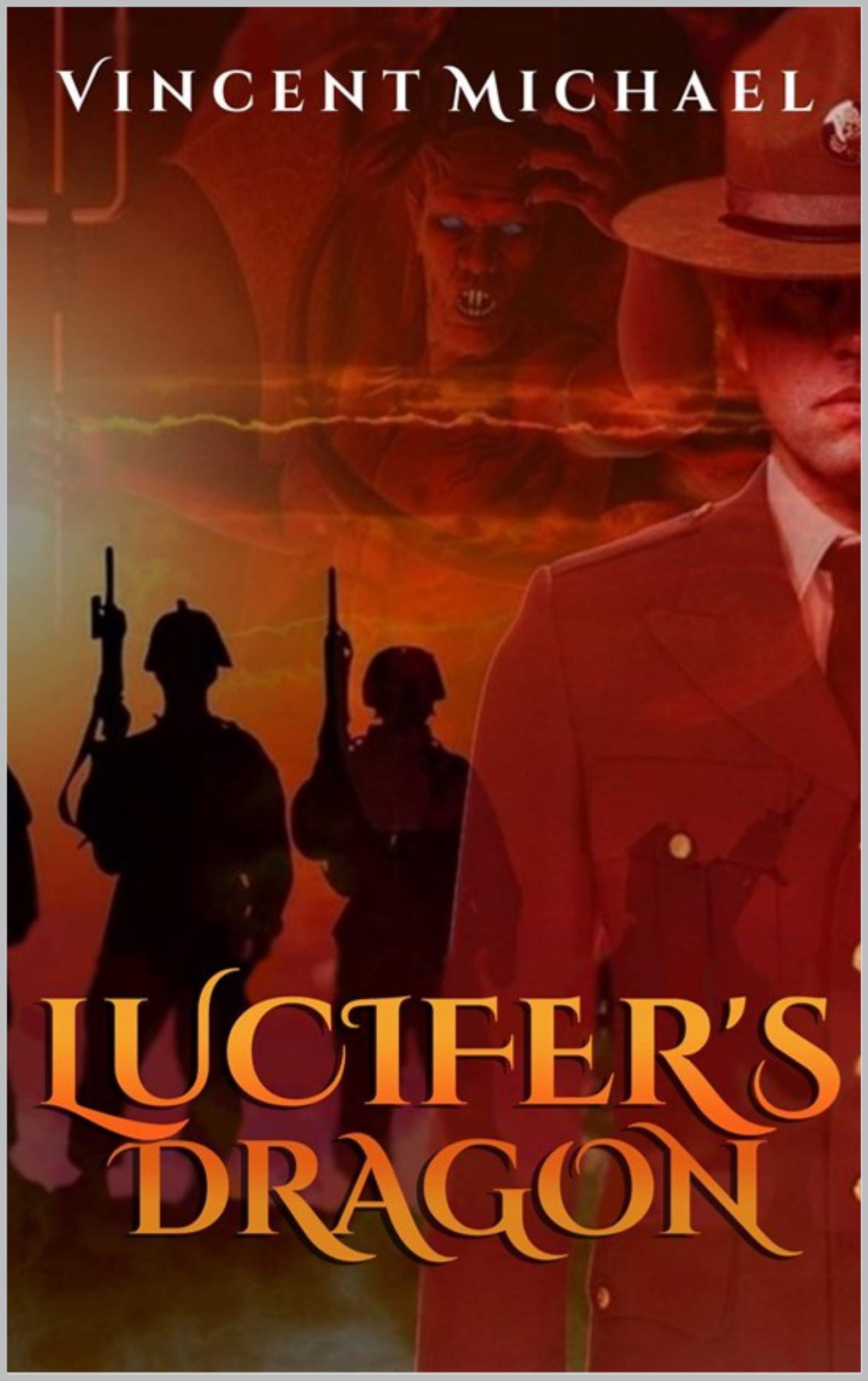 Lucifer's Dragon by Vincent Michael | Goodreads