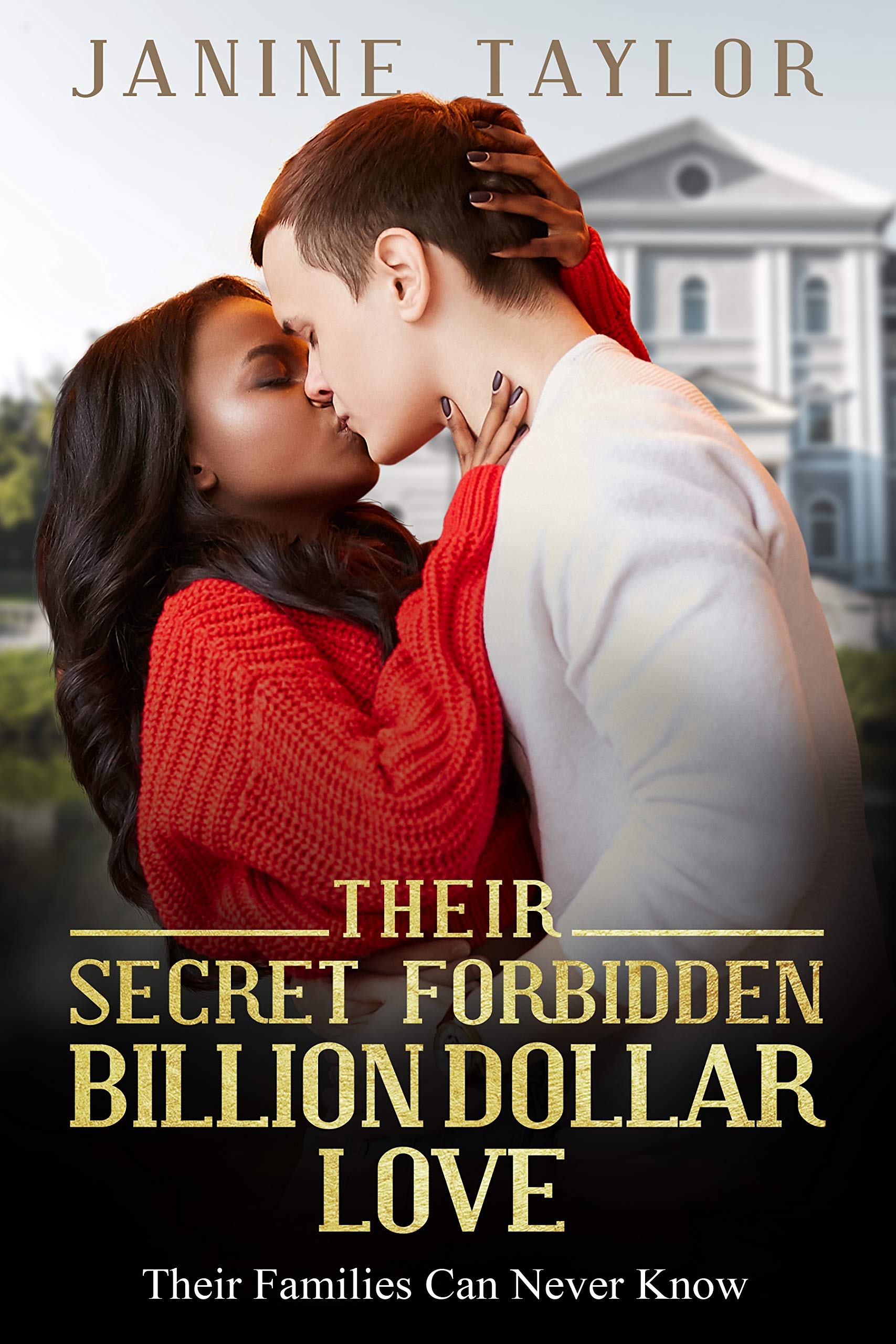Their Secret Forbidden Billion Dollar Love by Janine Taylor | Goodreads