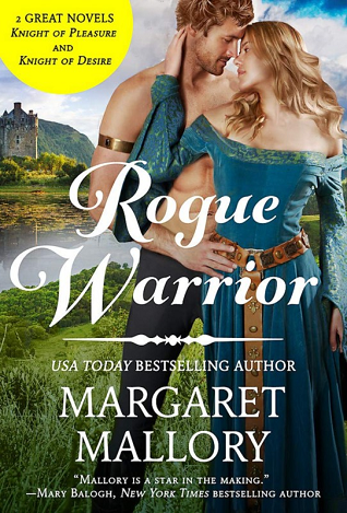 Rogue Warrior: Knight of Desire and Knight of Pleasure by Margaret ...