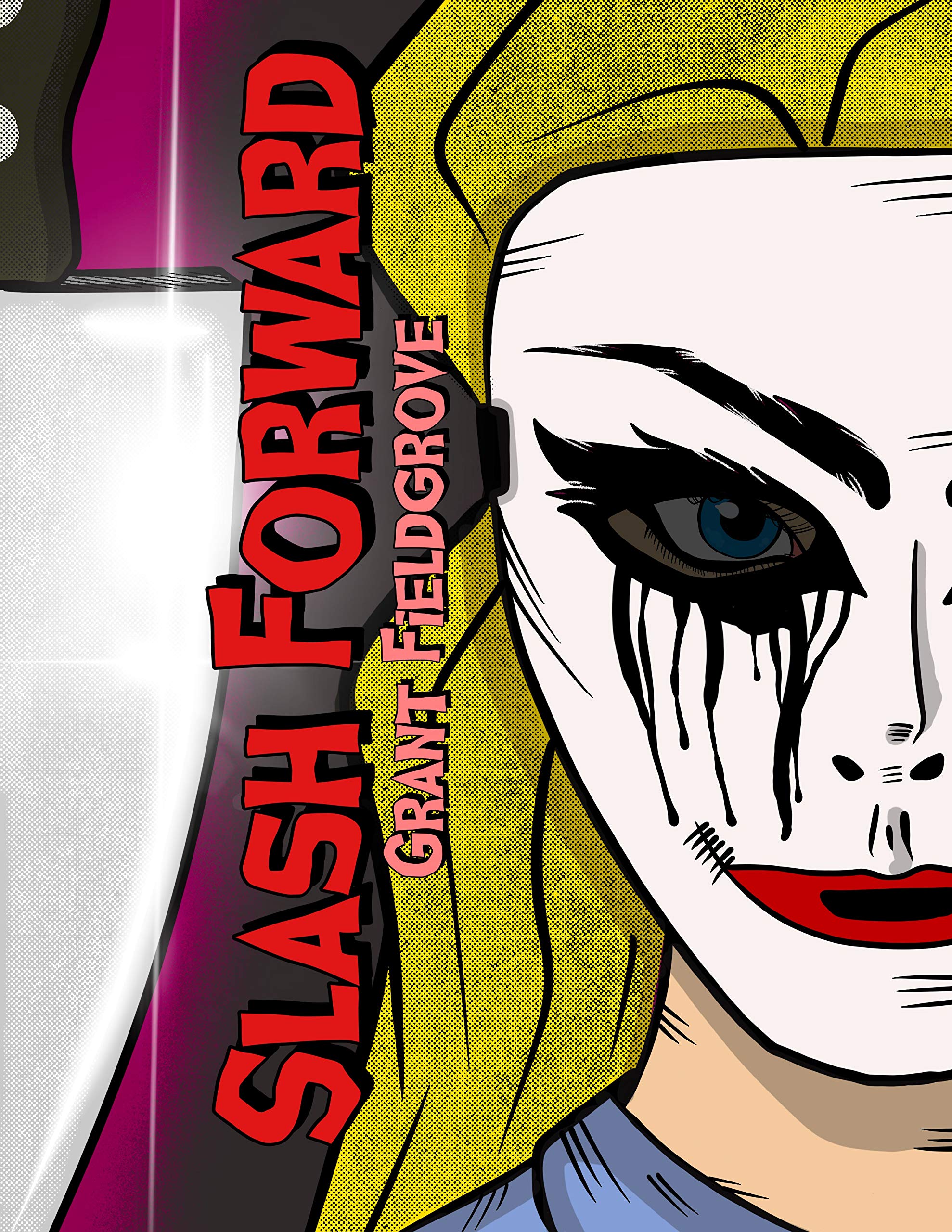 Slash Forward: A Short Horror Story by Grant Fieldgrove | Goodreads