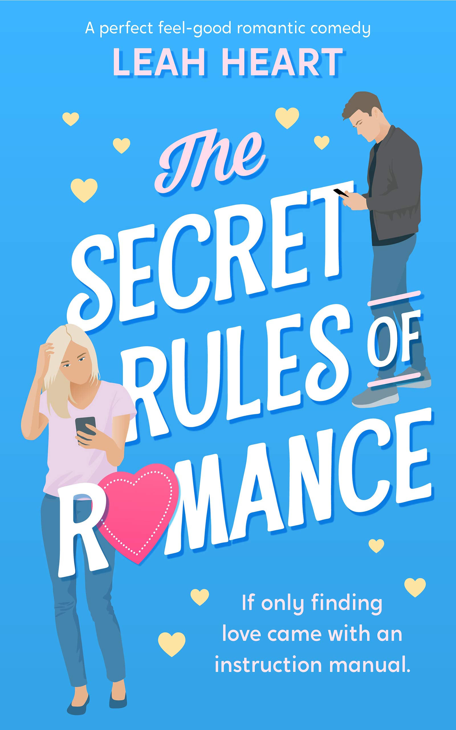 The Secret Rules of Romance by Leah Heart | Goodreads